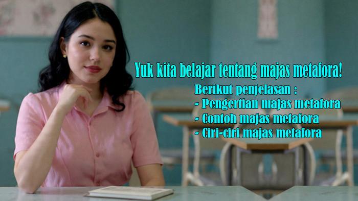 Pengertian Majas Metafora dan Contoh Majas Metafora serta Ciri-ciri ...