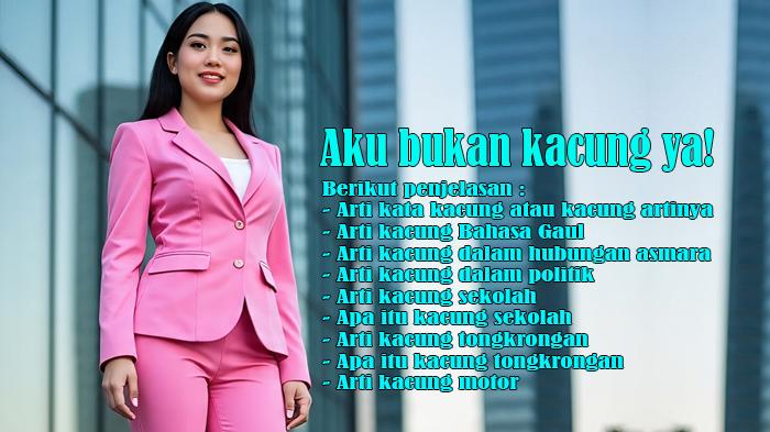 Kacung Viral, Ini Arti Kata Kacung atau Artinya dan Arti Kacung Bahasa ...