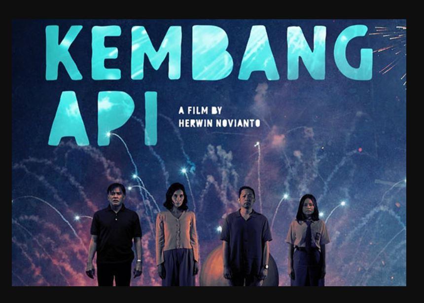 Gratis! Nonton Film Kembang Api Full Movie - Tribunpekanbaru.com