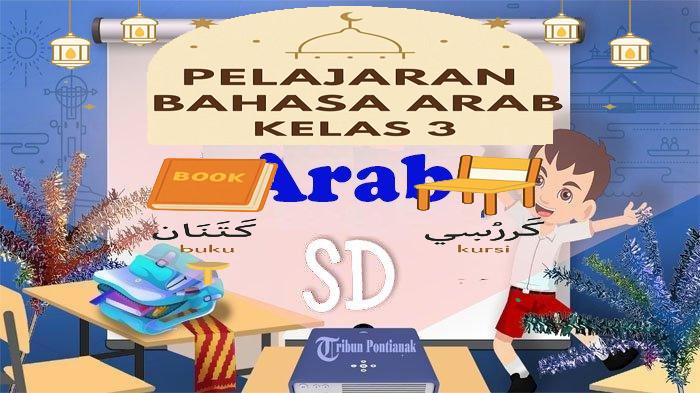 JAWABAN Soal UTS Bahasa Arab Kelas 3 Semester 1 Lengkap Ulangan dan Ujian Sekolah Pilihan Ganda ...