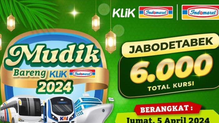 Mudik Gratis 2025 Bareng Klik Indomaret Resmi Dibuka! Segera Daftar Sebelum Kuota Habis ...