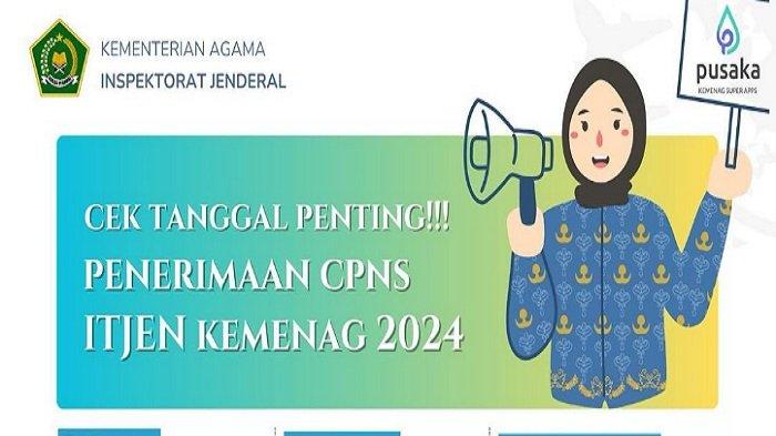 Jadwal dan Link Pengumuman Hasil Seleksi Administrasi CPNS 2024 Kemenag - Halaman all ...