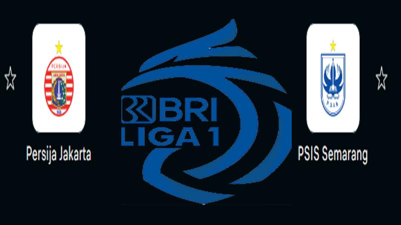 Pertandingan Persija Jakarta Vs PSIS Semarang Liga 1 Hari Ini Resmi ...