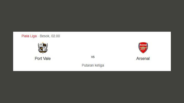 Prediksi Skor dan Susunan Pemain Port Vale vs Arsenal Dini Hari Nanti ...