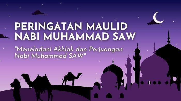 10 Contoh Kultum Singkat Tentang Maulid Nabi Muhammad, Perjuangan Mulia Hidup Rasulullah SAW ...