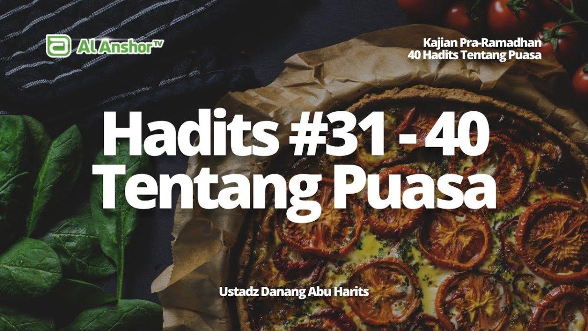 Ramadhan 2025, Ini 40 Hadist Tentang Ibadah Puasa, Perbanyak Amal di ...