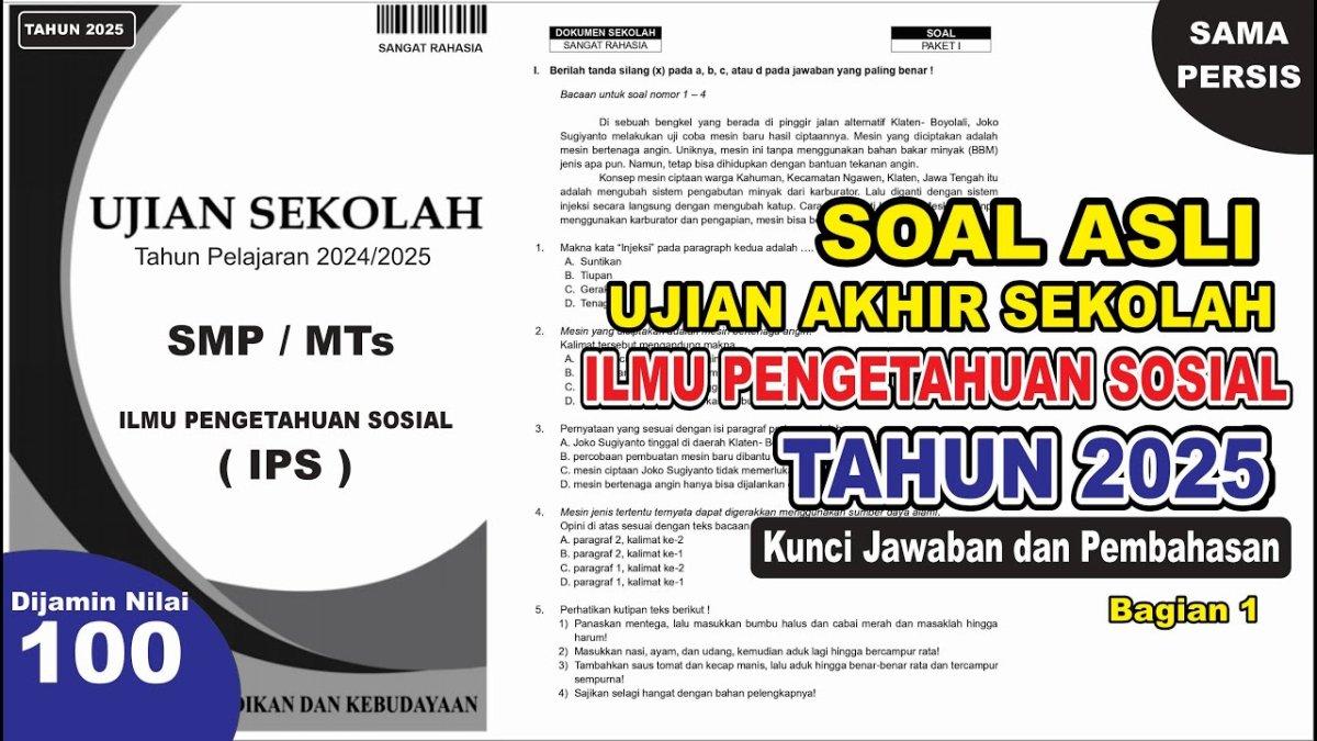 50 Soal Gratis Try Out Ujian Sekolah Mapel IPS Kelas 9 SMP/MTs 2025, Dilengkapi dengan Kunci ...