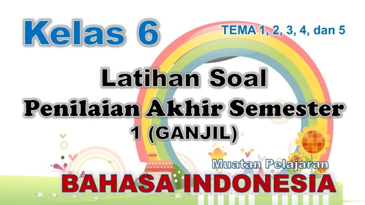35 Soal Bahasa Indonesia Kelas 6 SD, Kunci Jawaban Halaman 69: Mengelompokkan Informasi ...