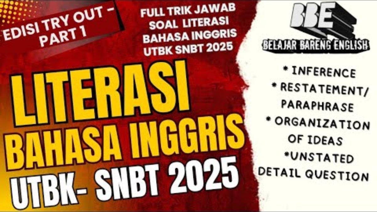 Soal UTBK SNBT 2025 Literasi Bahasa Inggris, Lengkap dengan Kunci Jawaban dan Pembahasan ...