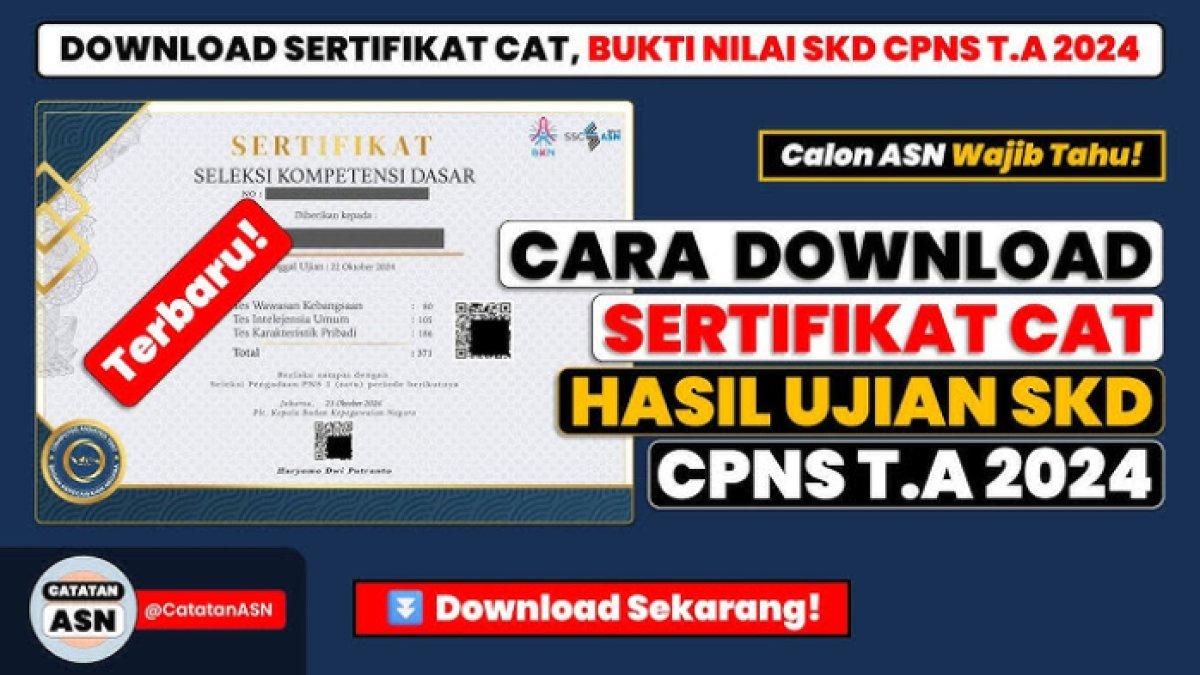 Cara Mudah Mengunduh Sertifikat CAT SKD CPNS 2024 dan Berikut Cara Cek Keasliannya - TribunStyle.com