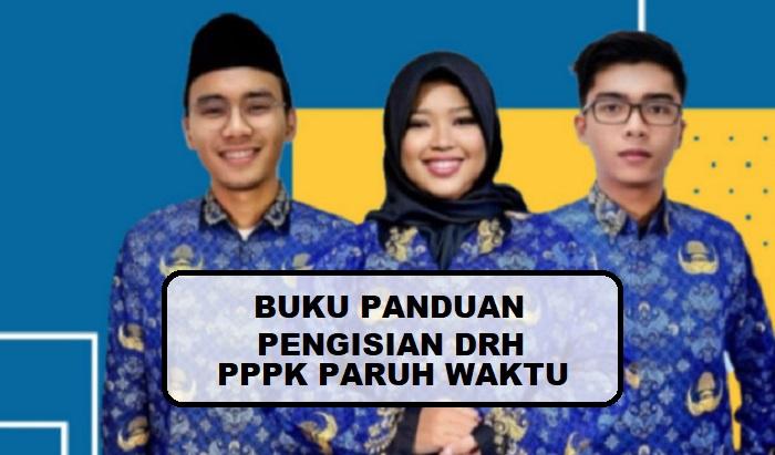 Download Buku Panduan Pengisian DRH PPPK Paruh Waktu Tahun 2025 ...
