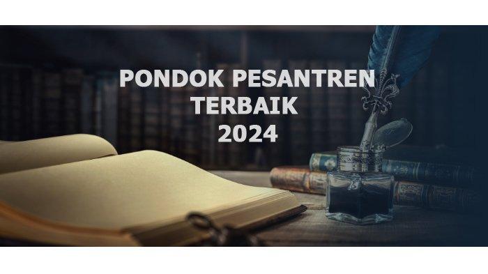 10 Pondok Pesantren Terbaik 2024 di Jawa Barat, Ponpes Darul Muttaqien ...