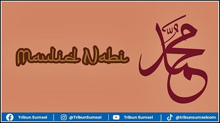 25 Ide Slogan Peringatan Maulid Nabi Muhammad SAW 2025, yang Islami dan ...