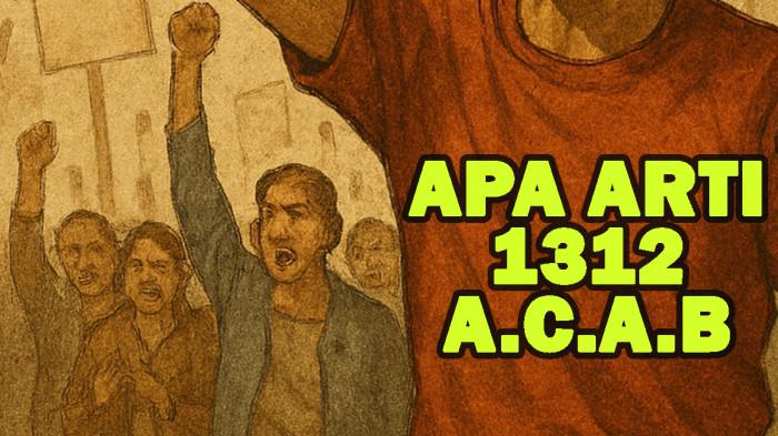 Apa Arti 1312 ACAB Adalah, Ini Penjelasan Lengkap dan Sejarahnya - Tribunsumsel.com