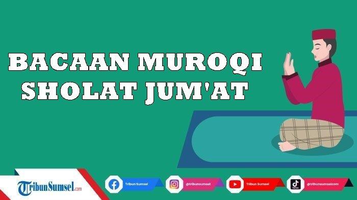 Teks Muroqi atau Bilal Sholat Jum'at Lengkap Tulisan Latin dan Terjemahannya, Mudah Dibaca ...