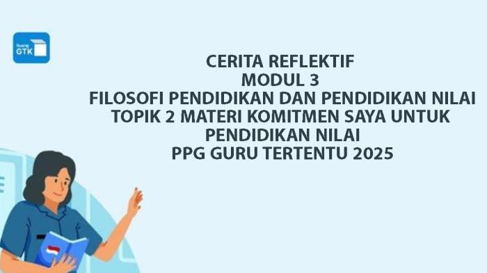 Jawaban, Setelah Mempelajari Topik Ini, Apa yang Menjadi Komitmen Bapak/Ibu Menerapkan ...