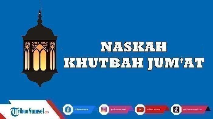 Contoh Teks Khutbah Jumat Tentang Haji Edisi 9 Mei 2025, Pilihan Terbaik dan Khidmat untuk ...