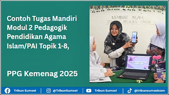 Contoh Tugas Mandiri Modul 2 Pedagogik Pendidikan Agama Islam/PAI Topik ...