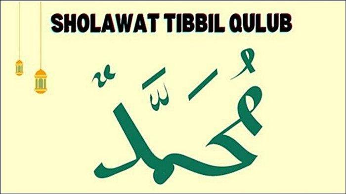 Lirik Sholawat Tibbil Qulub Lengkap, Teks Arab Latin dan Terjemahan ...