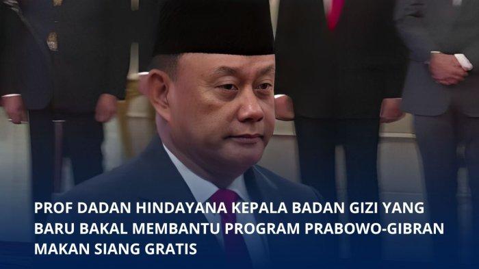 Profil Prof Dadan Hindayana Dilantik Jadi Kepala Badan Gizi Nasional ...