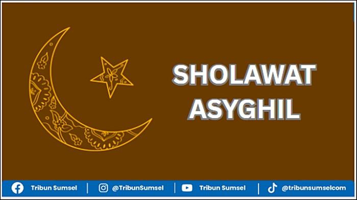 Sholawat Asyghil Lirik Latin, Wa Asyghili Dzolimin Bidzolimin, Beserta Teks Arab dan Terjemahan ...