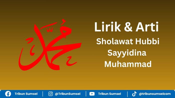 Lirik dan Arti Sholawat Fi Hubbi Sayyidina Muhammad, Cocok untuk Dilantunkan Saat Maulid Nabi ...