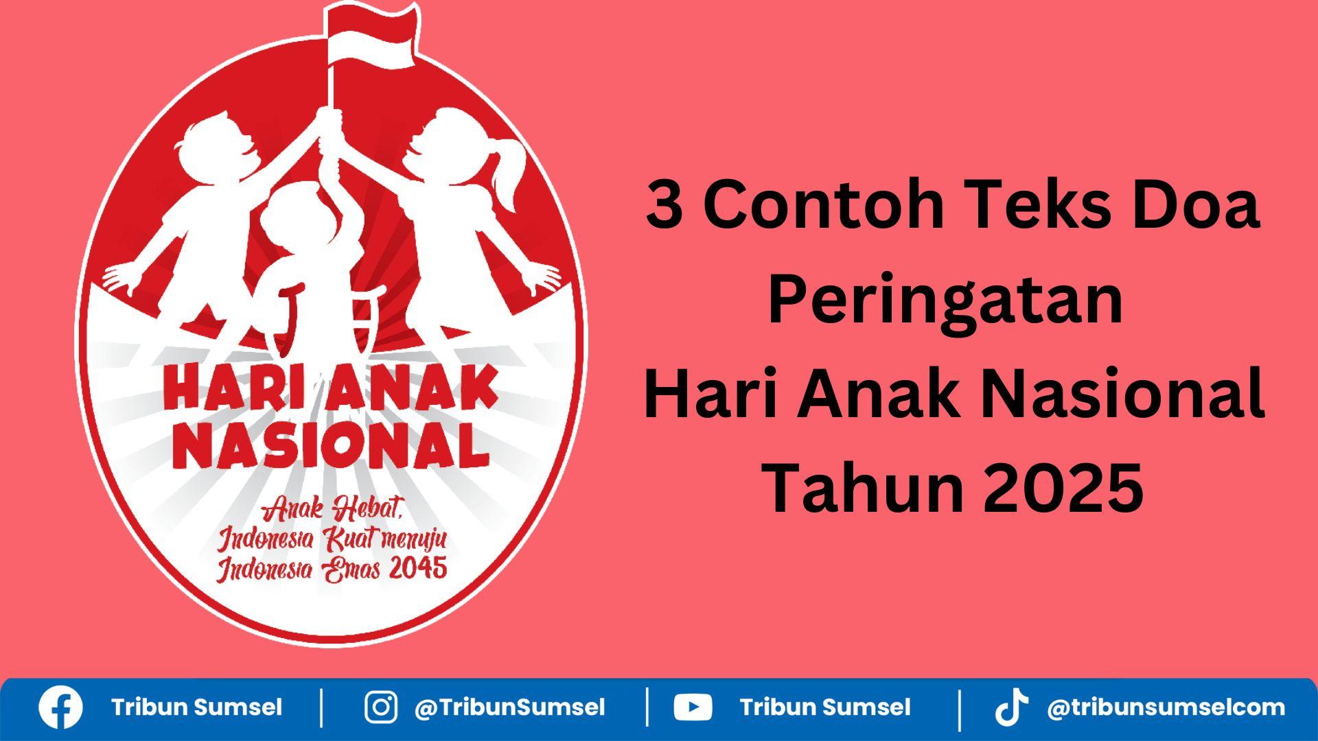 3 Contoh Teks Doa untuk Dibacakan pada Peringatan Hari Anak Nasional ...