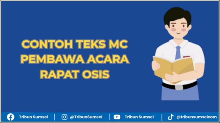 Contoh Teks MC Pembawa Acara Rapat OSIS, Jadi Referensi Untuk Pengurus ...