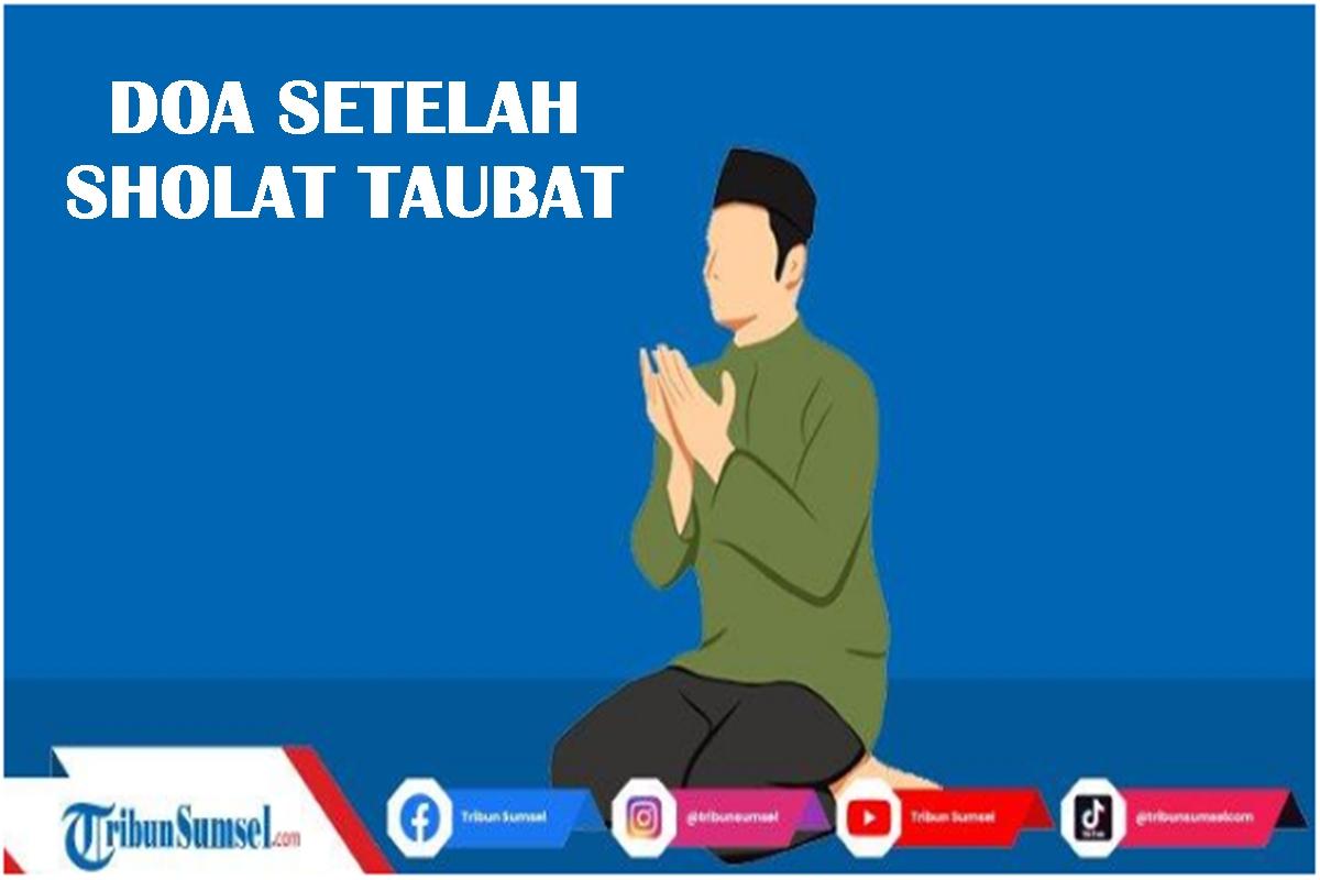 Doa Setelah Sholat Taubat, Allahumma Anta Robbii Laa Ilaaha Illaa Anta ...