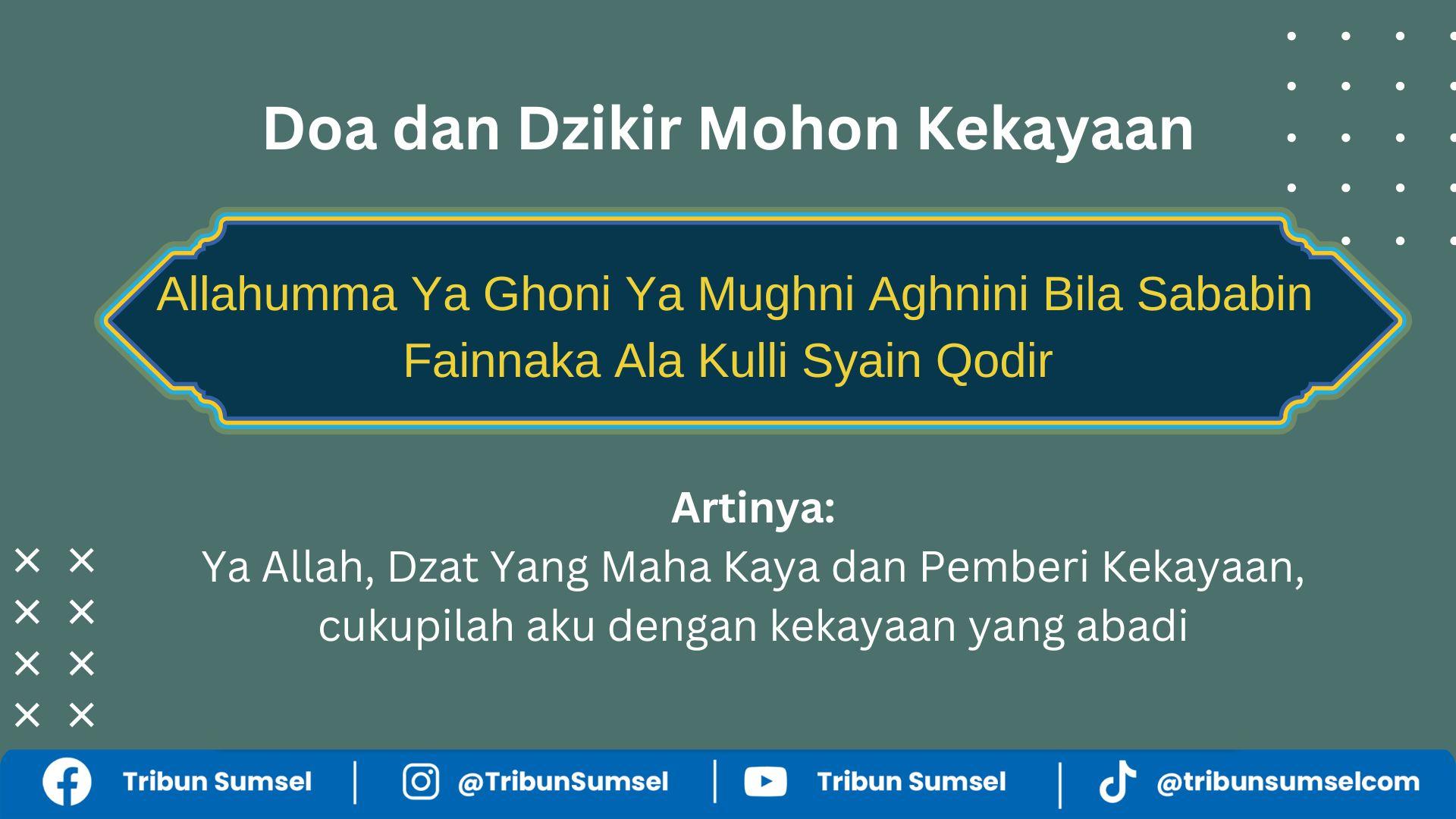 Doa Allahumma Ya Ghoni Ya Mughni Aghnini Bila Sababin Fainnaka Ala ...