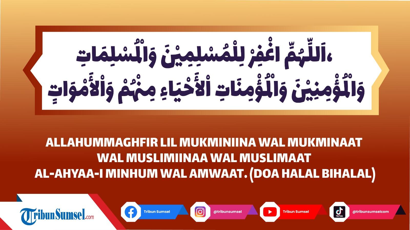 Arti Allahummaghfir Lil Mukminina Wal Mukminat, Bacaan Doa Saat Acara ...