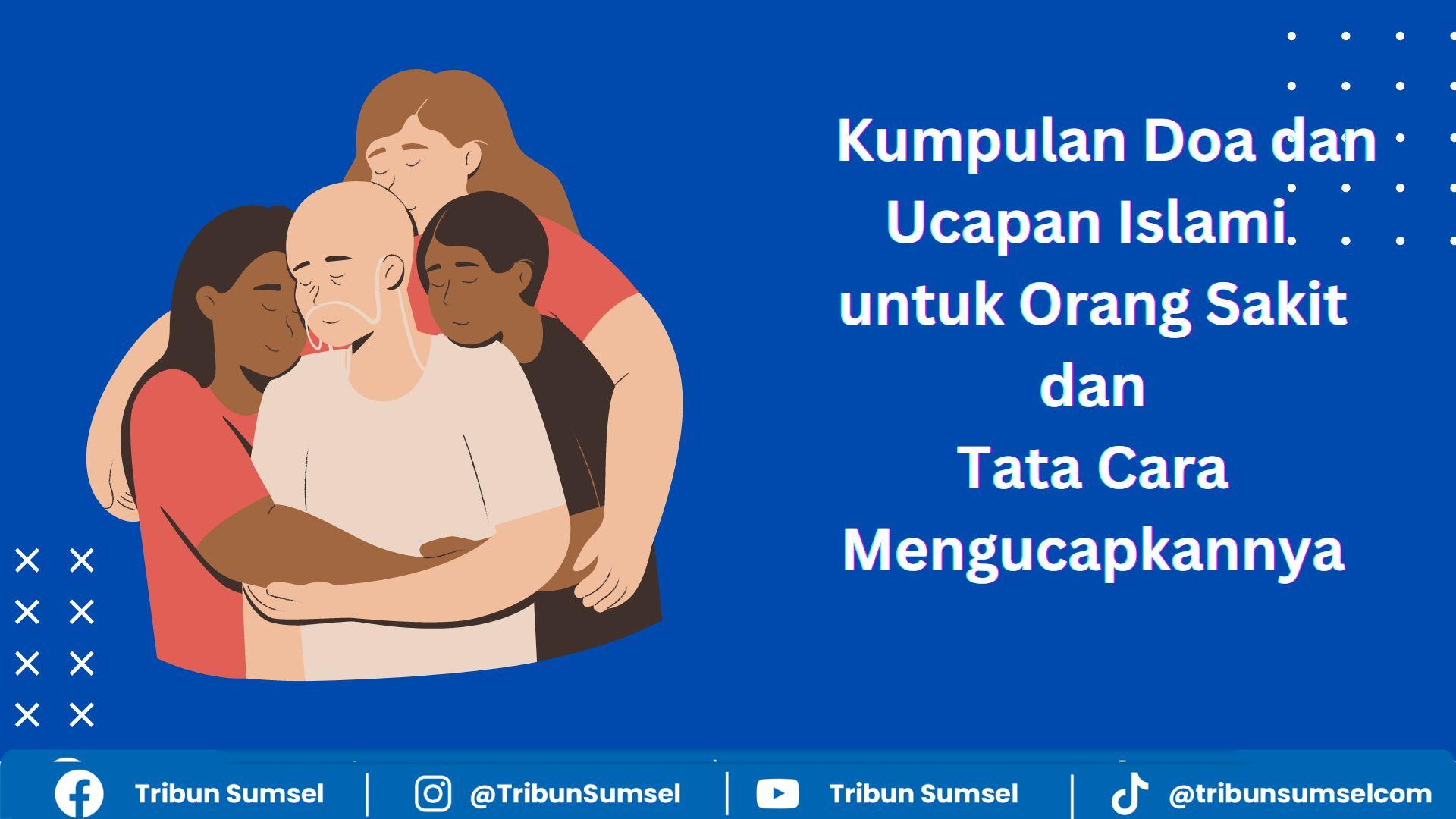 Kumpulan Doa dan Ucapan Islami untuk Orang Sakit Bahasa Arab dan Arti ...