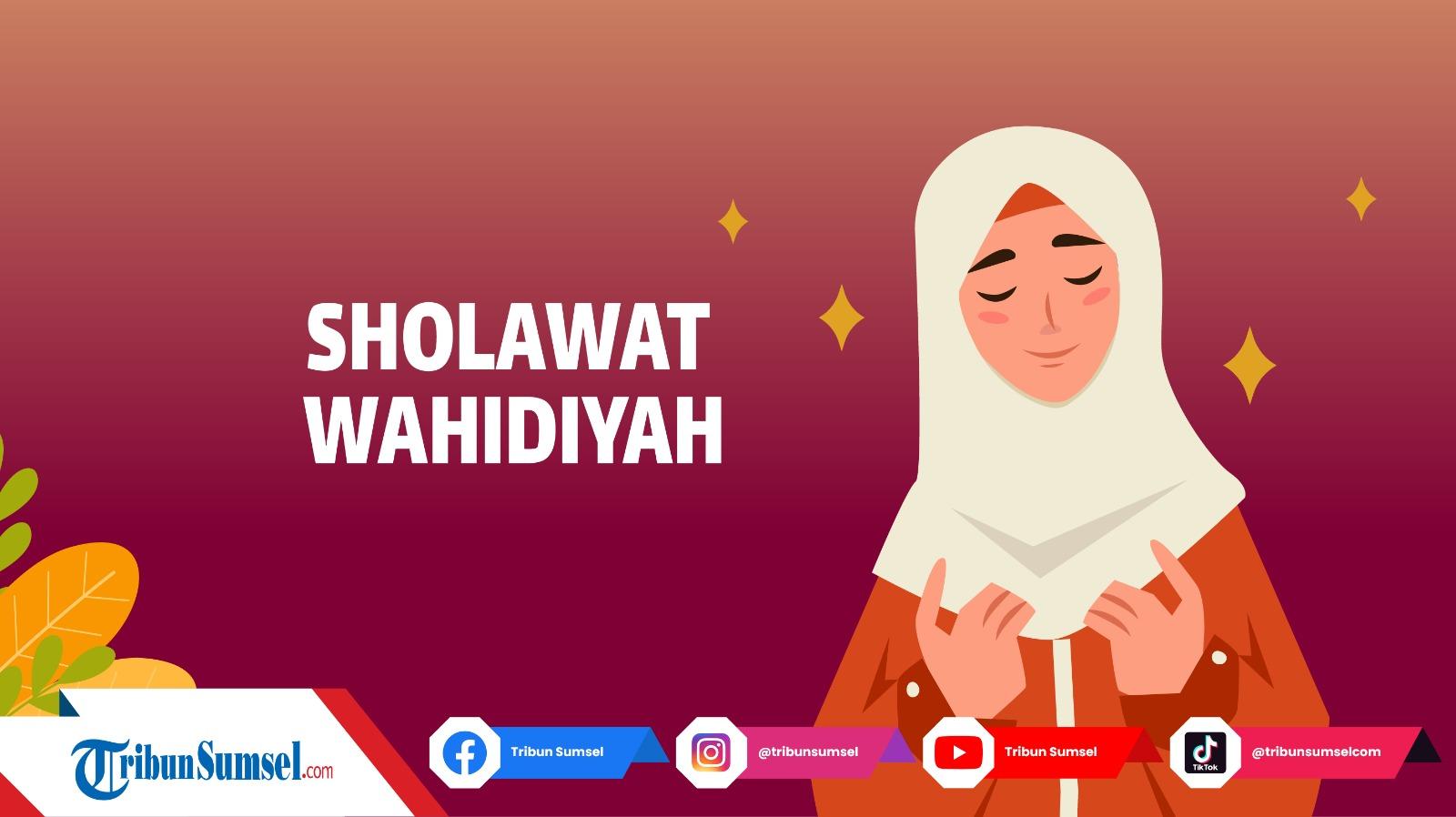 Arti Allahumma Ya Wahidu Ya Ahad, Ya Wajidu Ya Jawad, Bacaan Sholawat ...