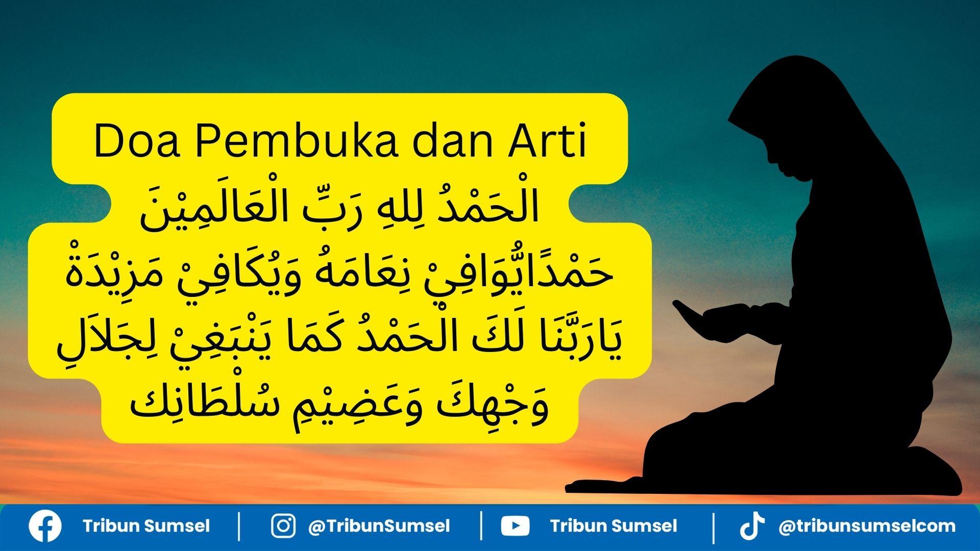 Tulisan Arab Alhamdulillahirabbil Alamin Hamdan Yuwafi Ni’amahu Wa Yukafi U Mazidah dan Artinya ...