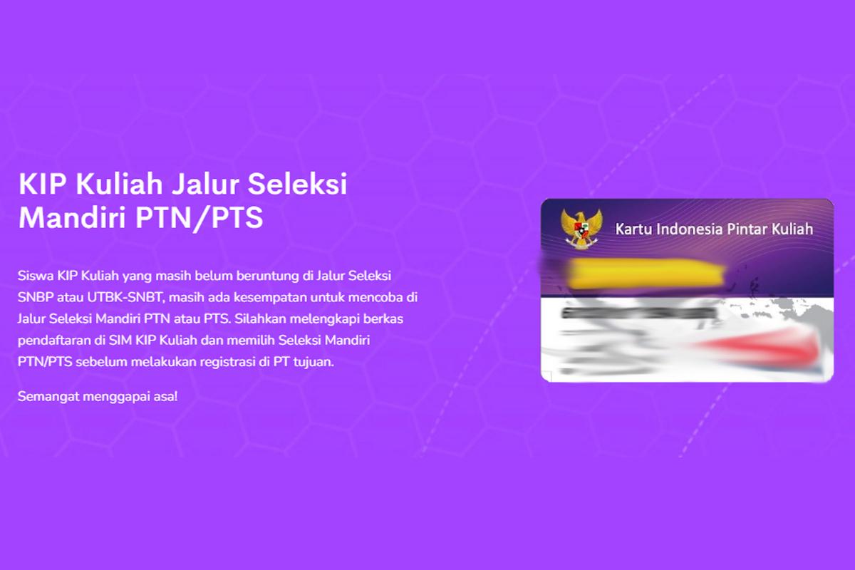 Cara Mendaftar KIP Kuliah 2025 Jalur Mandiri PTN dan PTS, Ini Persyaratan dan Alur ...