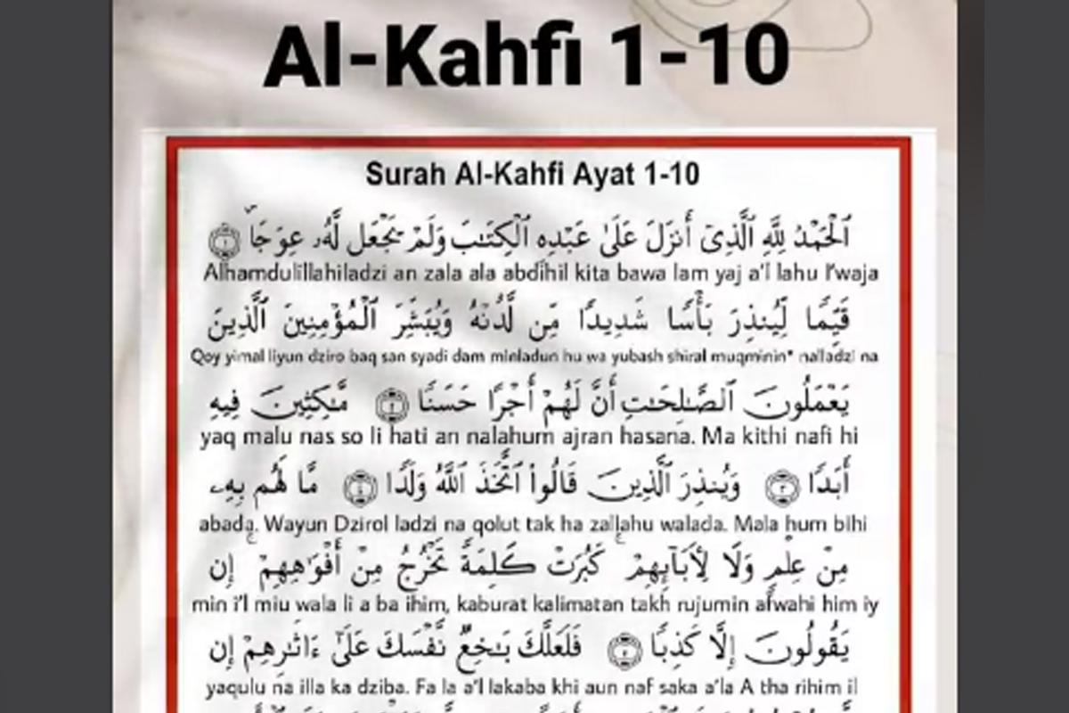 Surat Al Kahfi Ayat 1-10 Latin dan Artinya, Dibaca Pada Hari Jumat ...