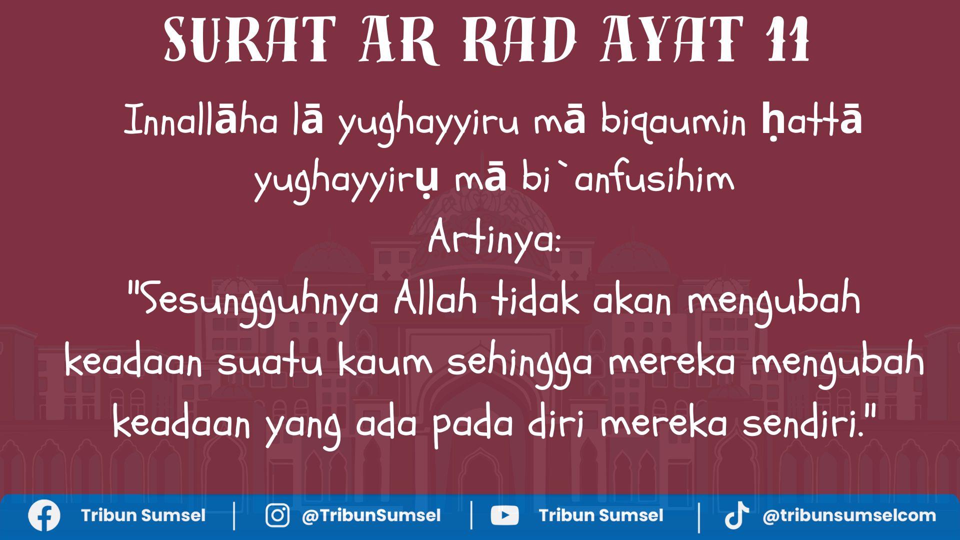 Allah tidak akan Mengubah Keadaan Suatu Kaum, Innallaha La Yughayyiru ...