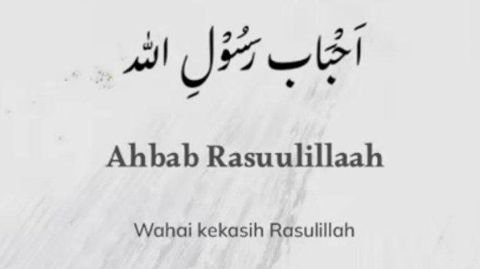 Lirik Ahbab Rasulillah, Lengkap Artinya - Surya.co.id