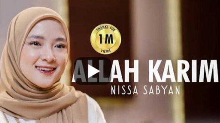 Lirik Lagu Allah Karim - Nissa Sabyan Lengkap Arab, Latin dan Artinya - Surya.co.id