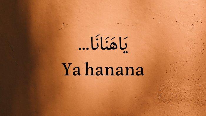 Lirik Ya Hanana Nabi Muhammad Arab, Latin dan Artinya - Surya.co.id