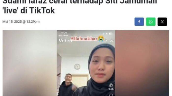 Baru Seminggu Rujuk, Influencer Malaysia Siti Jamumall Ditalak Dua Oleh Suami saat Live TikTok ...