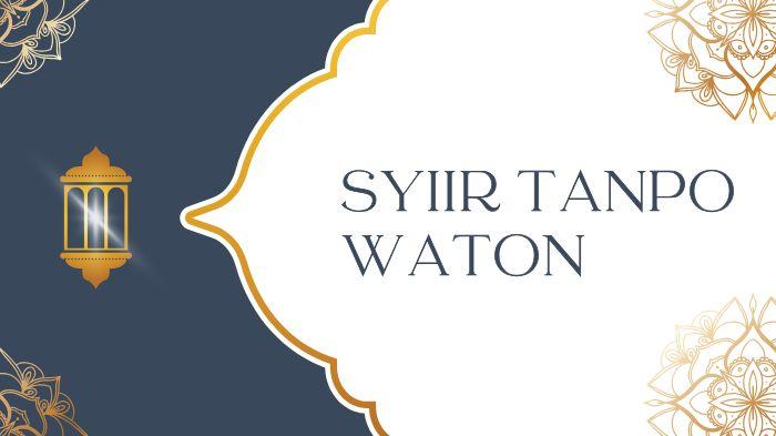 Lirik Syiir Tanpo Waton, Beserta Terjemahan - Surya.co.id
