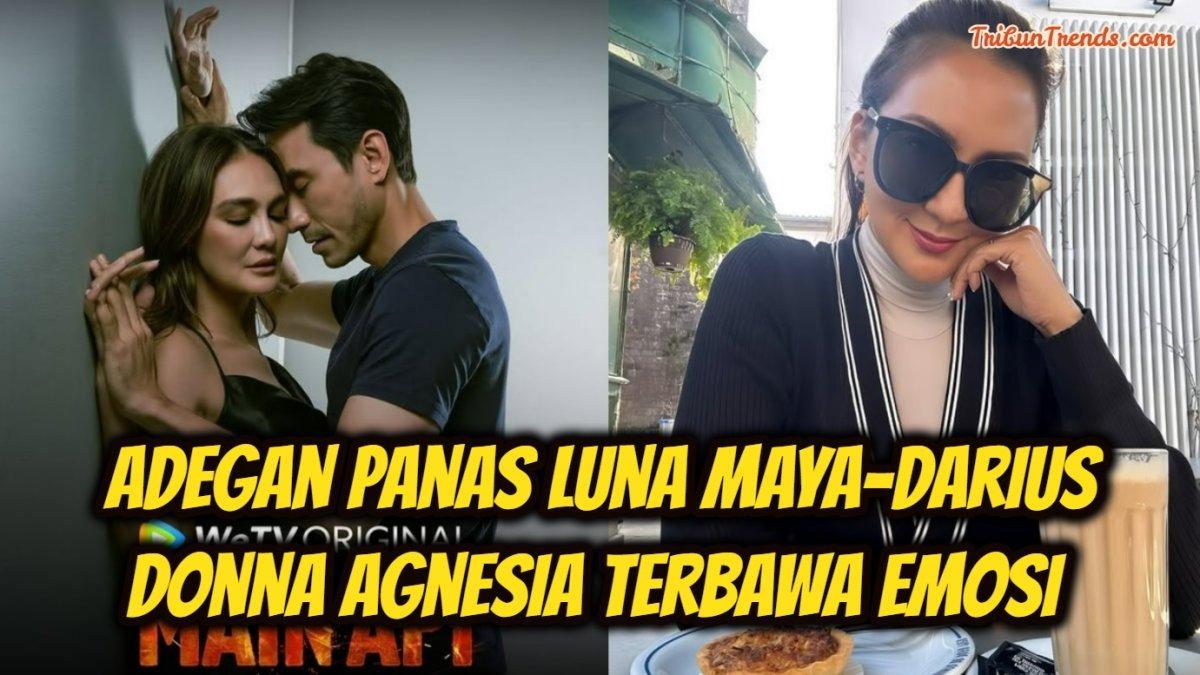 Adegan Panas Luna Maya dan Darius Sinathrya Buat Donna Agnesia Beri ...