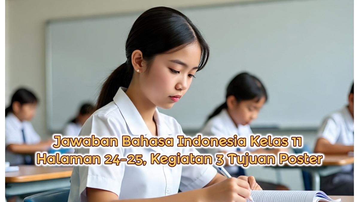 Jawaban Bahasa Indonesia Kelas 11 Halaman 24–25, Kegiatan 3 Tujuan ...
