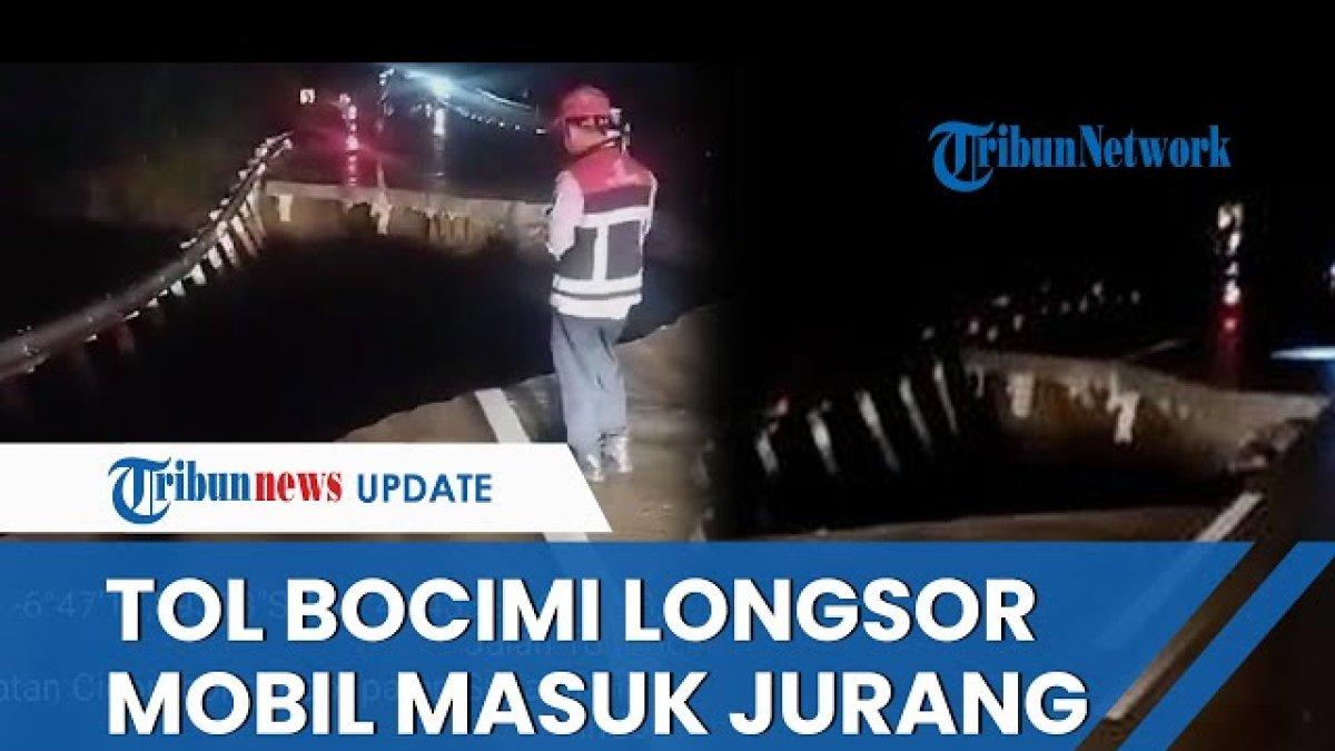 Astagfirullah! Longsor Tol Bocimi KM 64, Lubang Menganga, 1 Mobil Berisi 2 Orang Amblas Masuk ...
