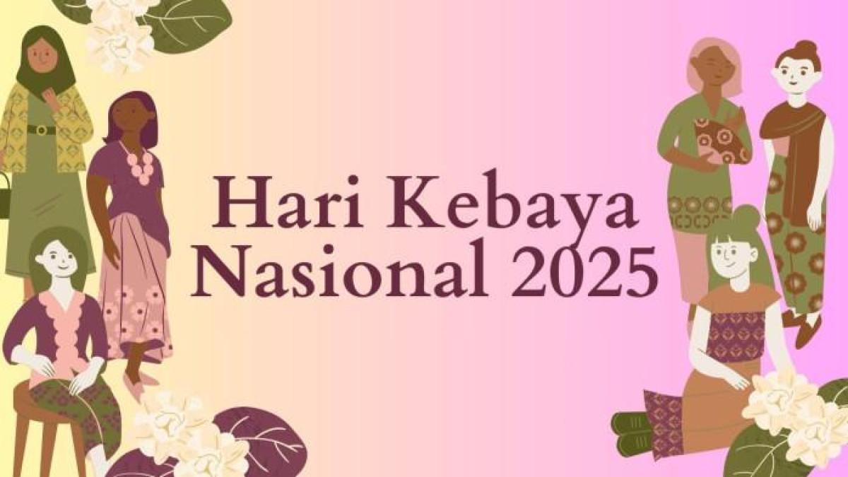 Hari Kebaya Nasional 2025: Sejarah, Tema, Logo, Link Twibbon, dan ...