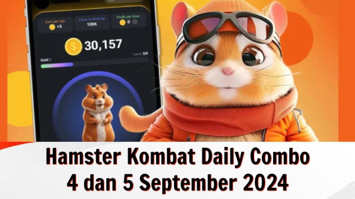 Hamster Kombat Daily Combo 4 dan 5 September 2024, Dapatkan 5 Juta Koin ...