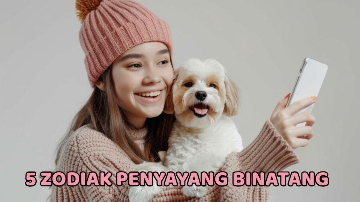 5 Zodiak Penyayang Binatang, Cancer & Virgo Telaten Rawat Hewan ...