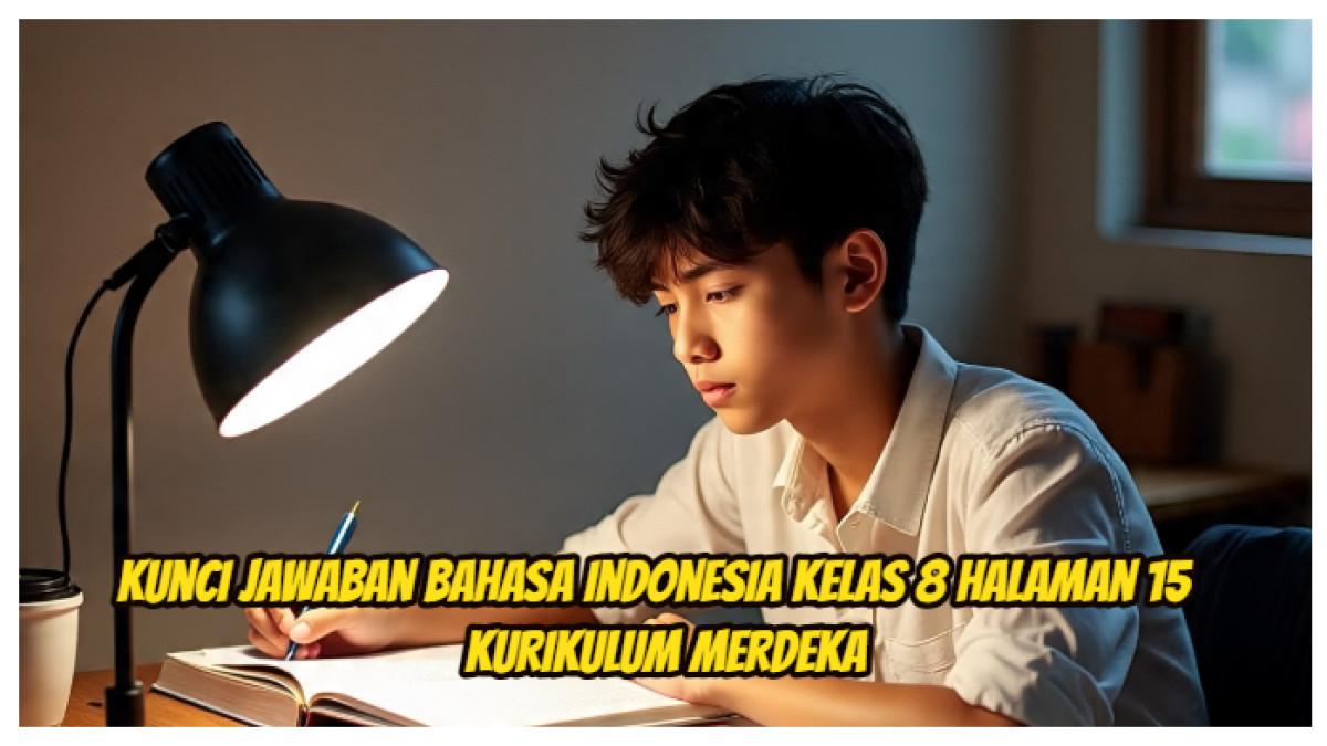 Menulis Teks Laporan Hasil Observasi, Kunci Jawaban Bahasa Indonesia Kelas 8 Halaman 15 ...