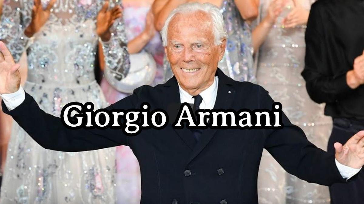 Sosok Giorgio Armani, Meninggal Dunia Usia 91, Tinggalkan Harta Rp198 Triliun, Tak Punya Anak ...